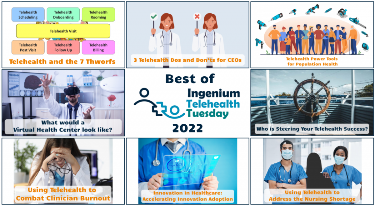 Best of Telehealth Tuesday 2022 - Ingenium Digital Health Advisors