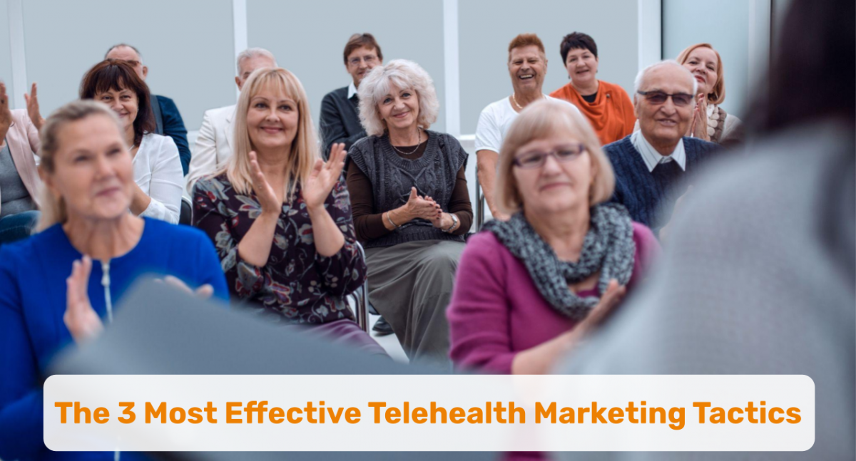 The 3 Most Effective Telehealth Marketing Tactics - Ingenium Digital ...