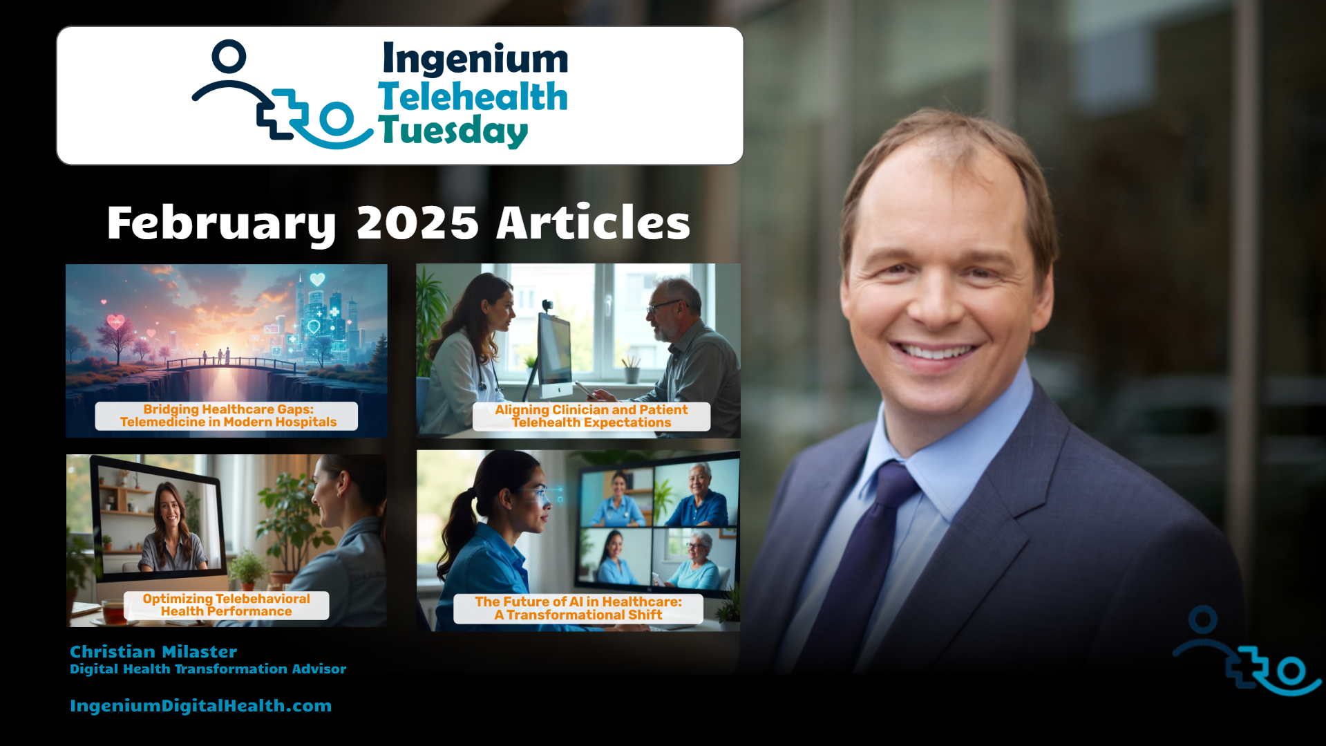 Telehealth Tuesday Articles | February 2025 - Ingenium Digital Health Advisors