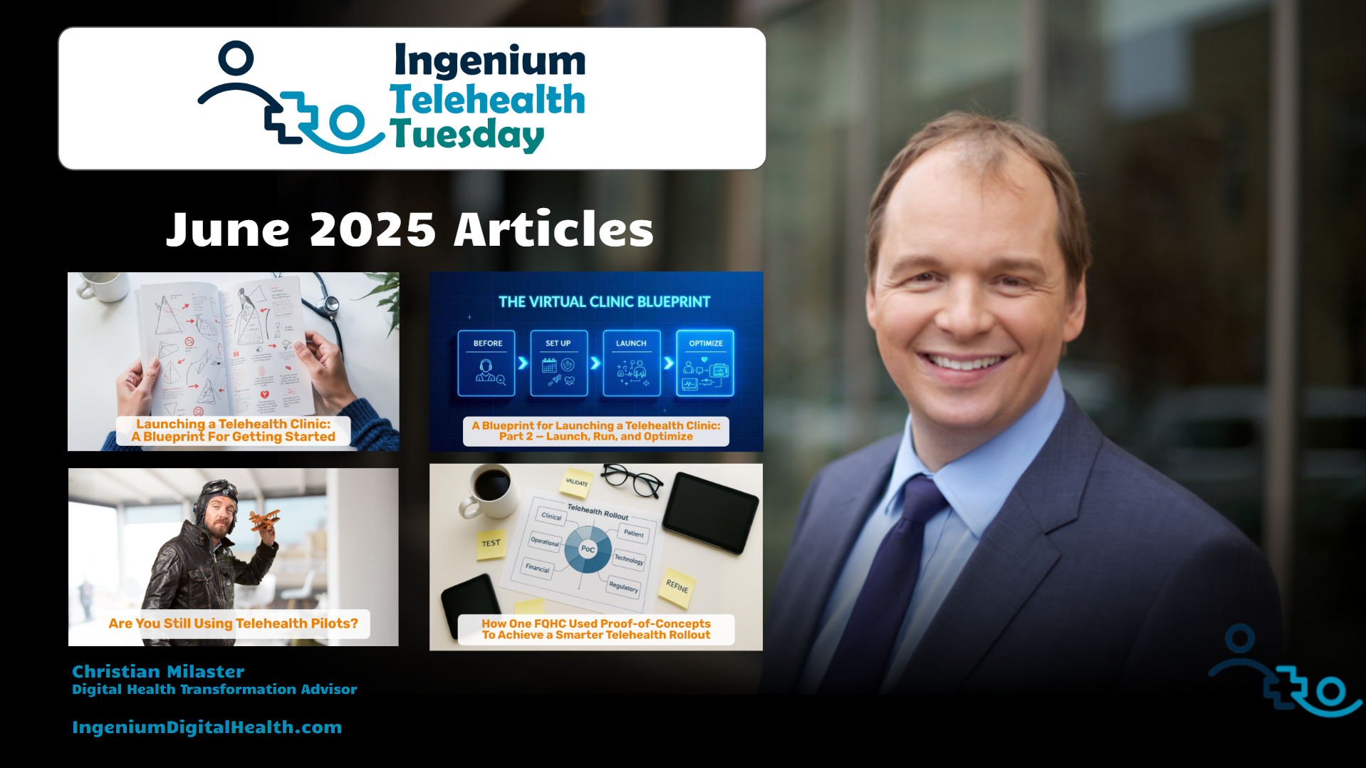 Telehealth Tuesday Articles | June 2025 - Ingenium Digital Health Advisors
